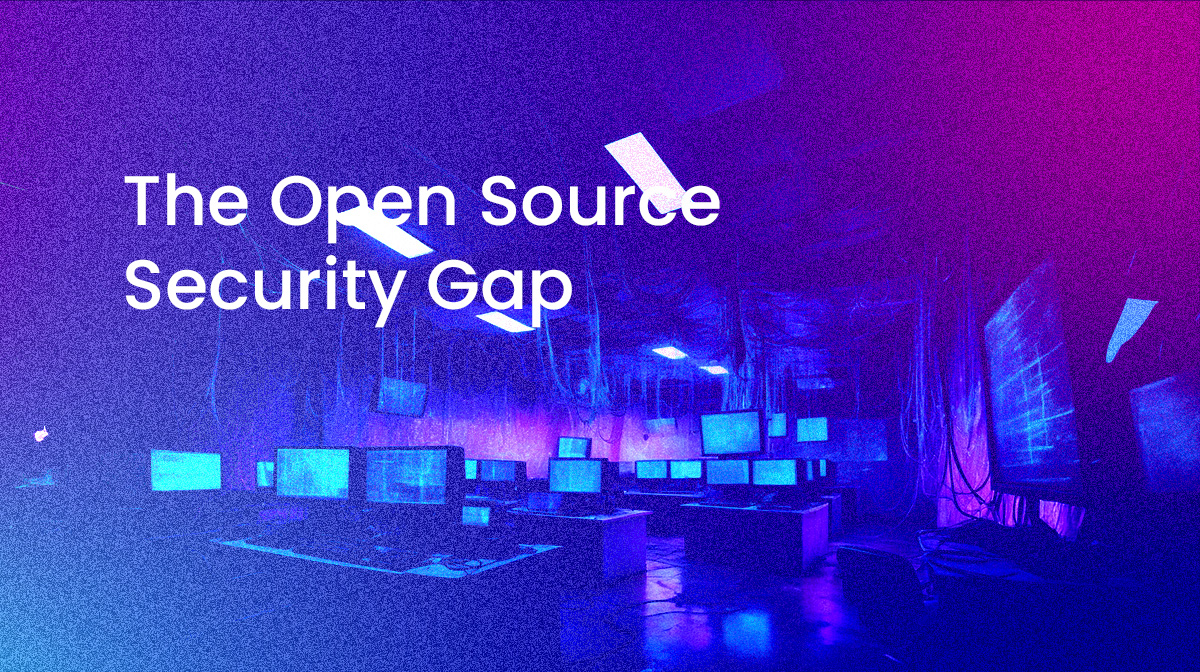 The Open Source Security Gap Activestate